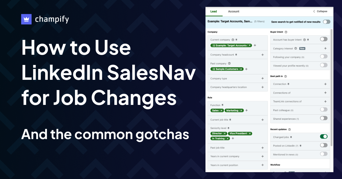 How to use LinkedIn SalesNav to track job changes
